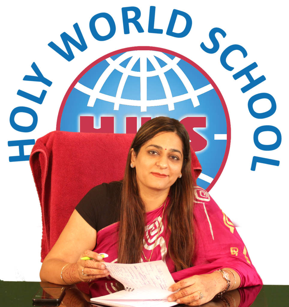 PREETY SHARMA | HOLY WORLD SCHOOL